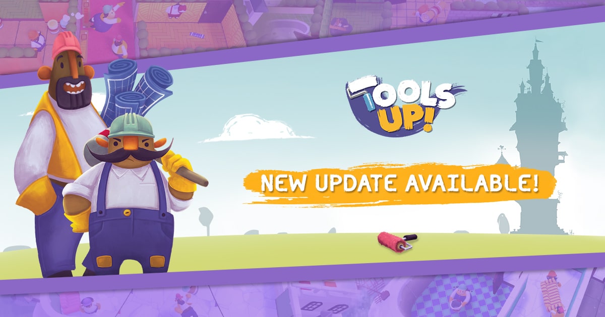 Tools Up! (PC) – Update #1 - All in! Games