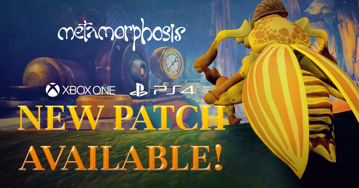 Metamorphosis patch for Xbox One and PlayStation 4 now available! - All in! Games